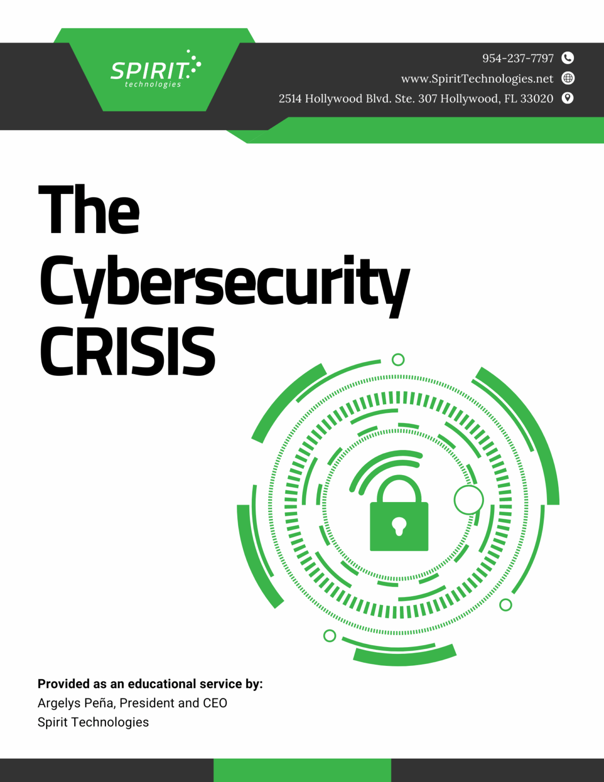 New Cybersecurity Crisis | Spirit Technologies